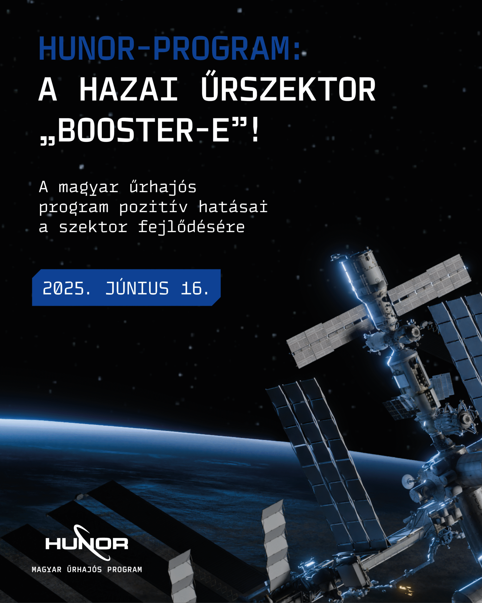 HUNOR-program: A hazai űrszektor "Booster-e"! - A Magyar Űrhajós ...